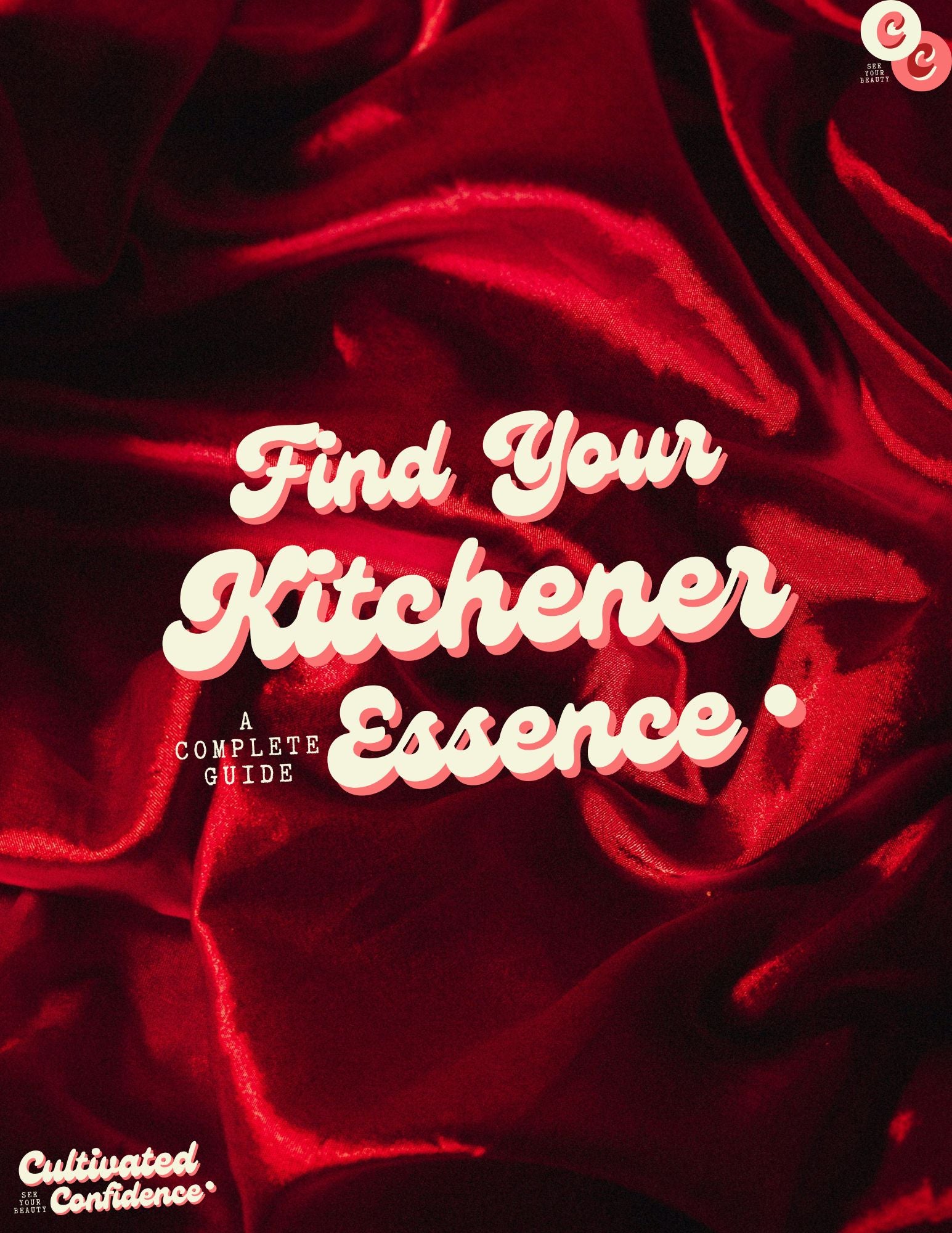 How to Find Your Kitchener Essence – Cultivated Confidence